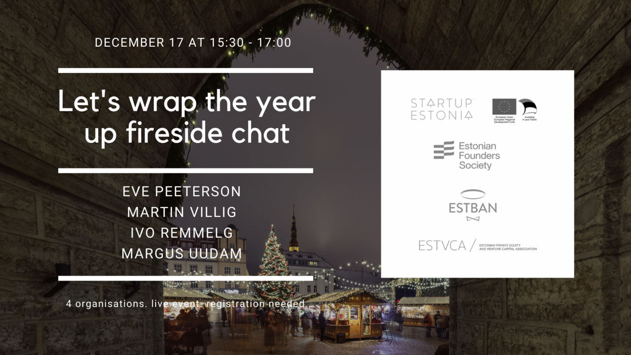 EVENT: Estonian Startup Ecosystem Fireside Chat | EstVCA EVENT: Estonian Startup Ecosystem Fireside Chat | EstVCA